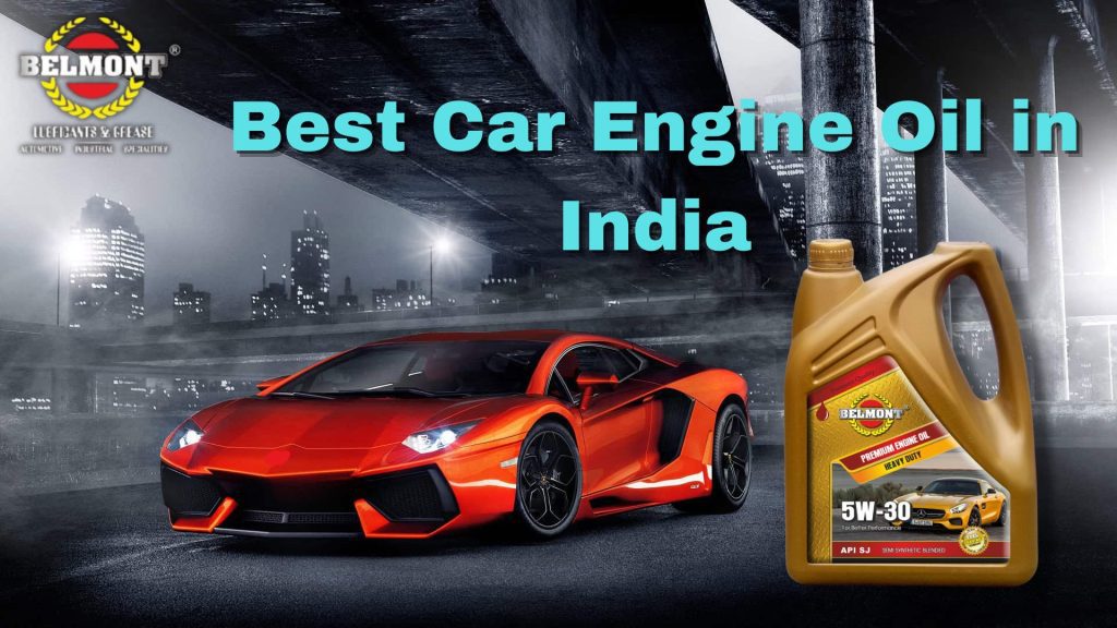 Best Car Engine Oil in India – Mileage, Protection & Performance